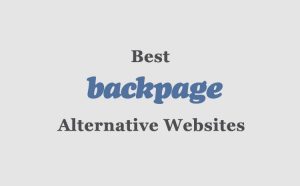 22 Best Backpage Alternatives | Backpage Replacement Sites Classified